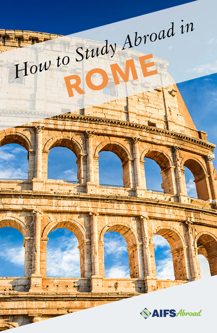 Study Abroad in Rome, Italy - AIFS Global Education Center January Term